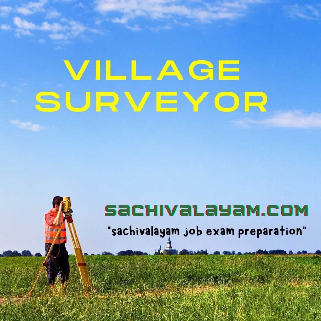 VILLAGE SURVEYOR GRADE II PREPARATION SACHIVALAYAM