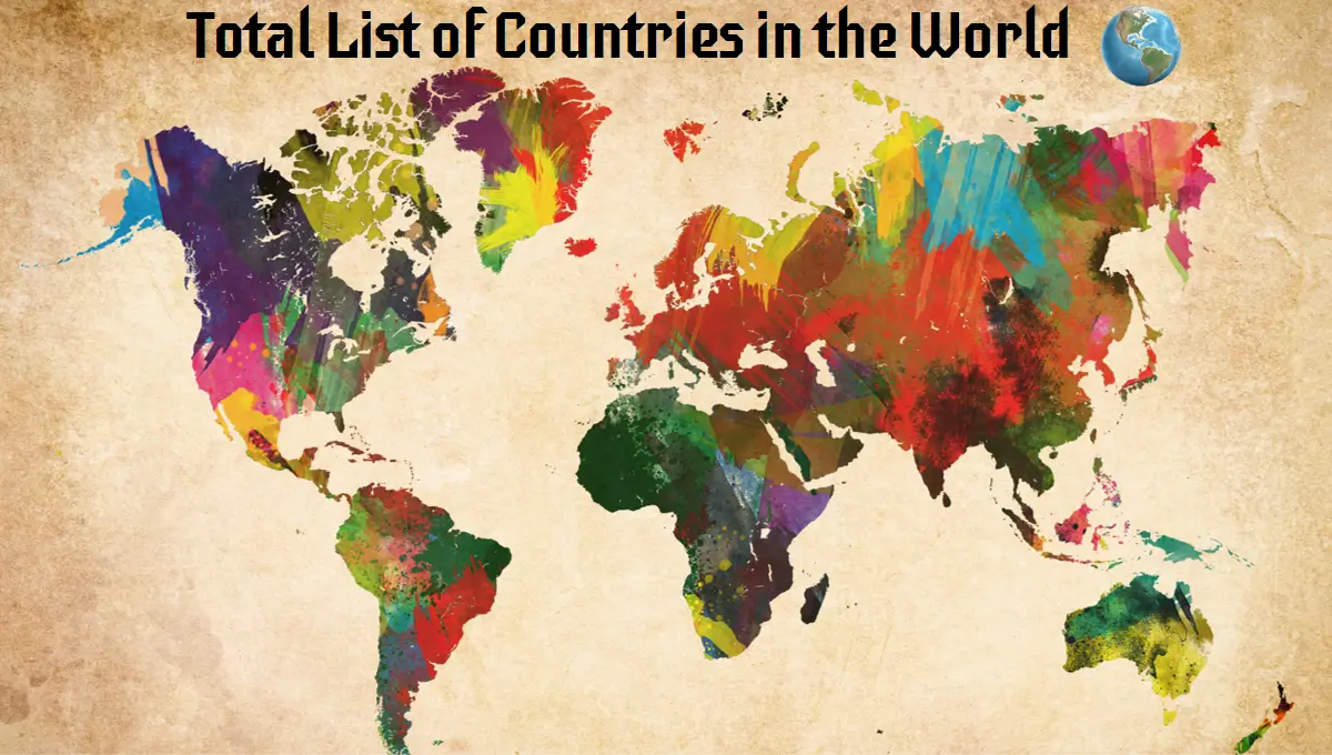 How many Countries in the World Map present – SACHIVALAYAM